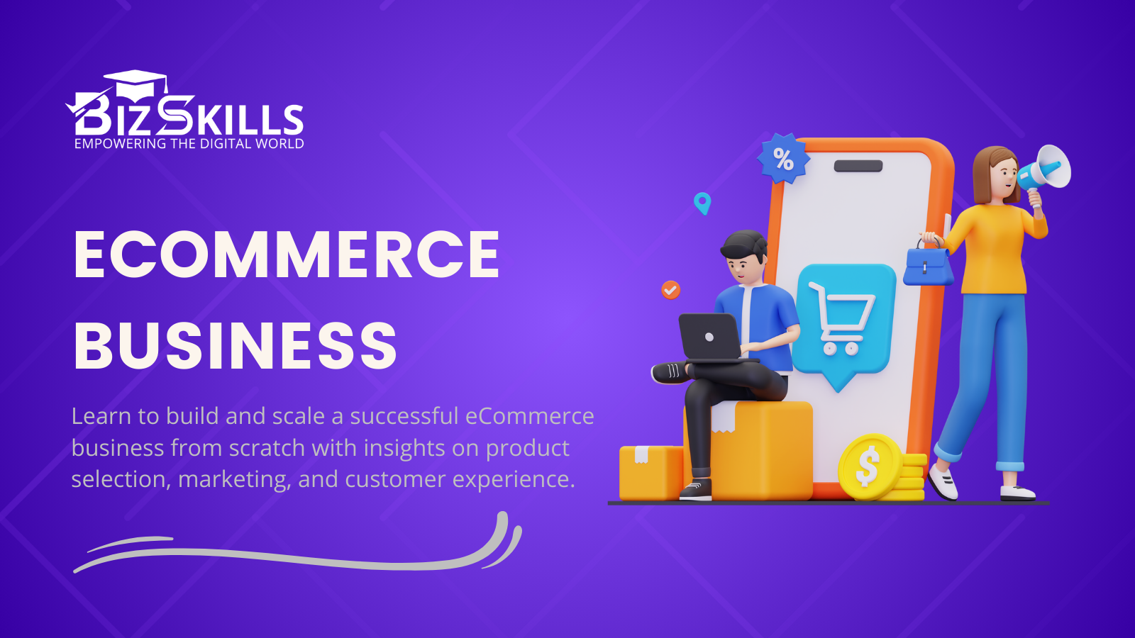 Ecommerce Business – BizSkills